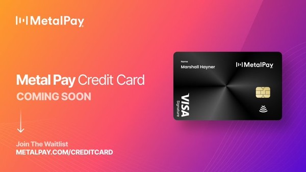 Metal Pay launches crypto cashback credit card
